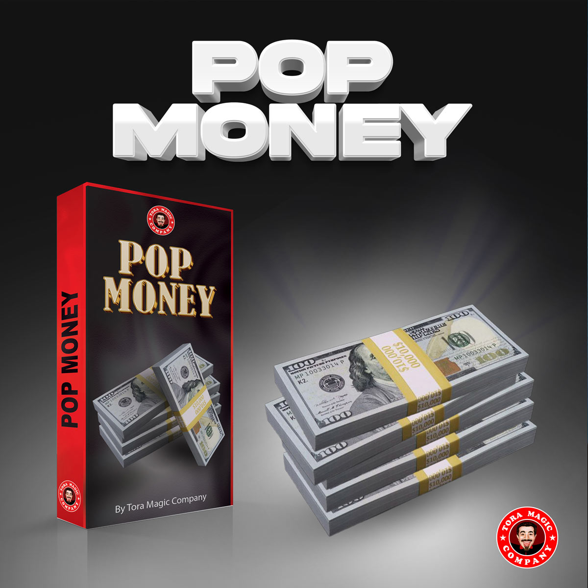 Pop Money | Tora Magic Co.